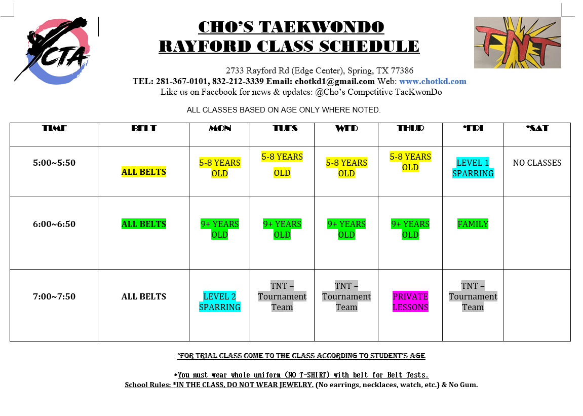 Schedule & Location – Rayford – CHO’S TAEKWONDO